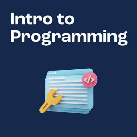 Intro To Programming Code The Dream