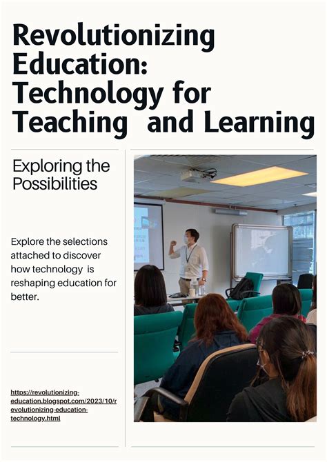 Revolutionizing Education Technology For Teaching And Learning