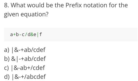 8 What Would Be The Prefix Notation For The Studyx 8 What Would Be The Prefix Notation For The Studyx