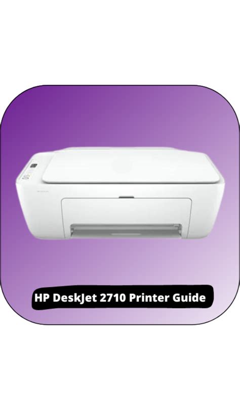 Hp Deskjet 2710 Printer Guide App On Amazon Appstore