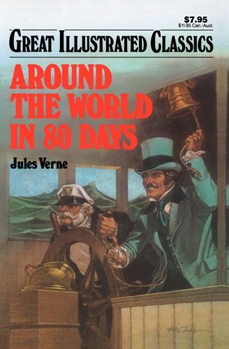 Around The World In 80 Days Great Illustrated Classics Jules Verne