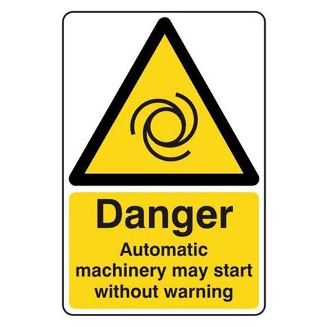 Shop Lasting Impressions Danger Automatic Machinery May Start Without