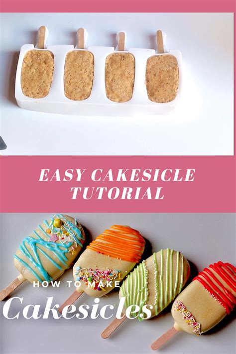 Easy Cakesicle Tutorial Cake Popsicle Artofit