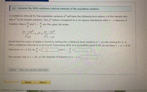 Solved A Compute The 90 Confidence Interval Estimate Of