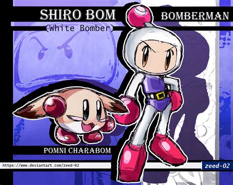 Shiro Bom White Bomber And Pommy Bomberman By Zeed02 On Deviantart