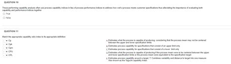Solved Question 10 Those Performing Capability Analysis