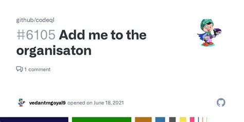 Add Me To The Organisaton · Issue 6105 · Githubcodeql · Github