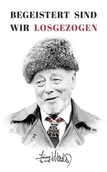 Macher Heinz Begeistert Sind Wir Losgezogen Kriegsbericht Des Ritterkreuzträgers Heinz