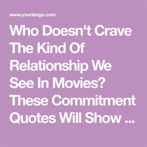 70 Inspirational Commitment Quotes To Strengthen Your Relationship