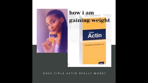 Weight Gain Cipla Actin Before And After