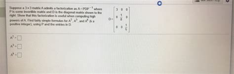 Solved Suppose A 3 X 3 Matrix A Admits A Factorization As