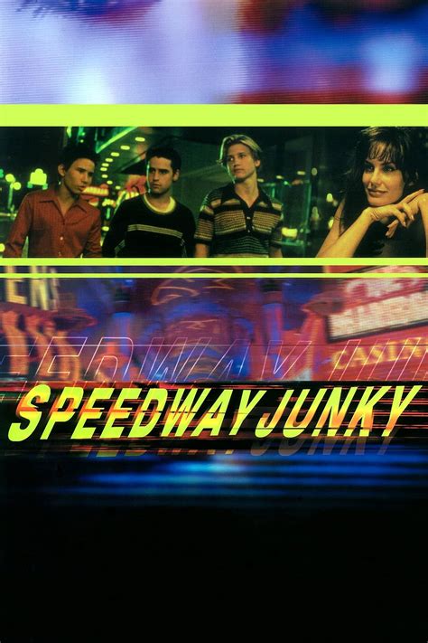 Speedway Junky 1999
