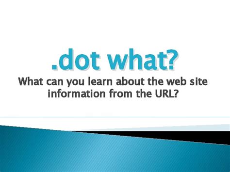 Dot What What Can You Learn About The