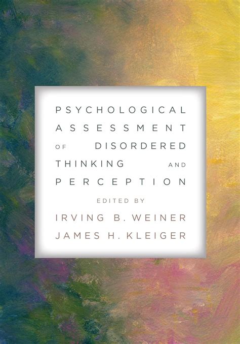 Psychological Assessment Of Disordered Thinking And Perception