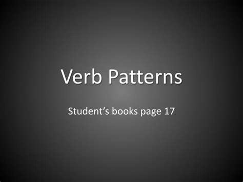 Verb Patterns Modified Pptx