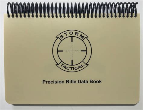 Storm Tactical Precision Rifle Data Book Triad Tactical Inc