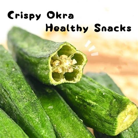 Dried Okra Crispy High Fiber Okra Chips Vegetables Comprehensive Fruit