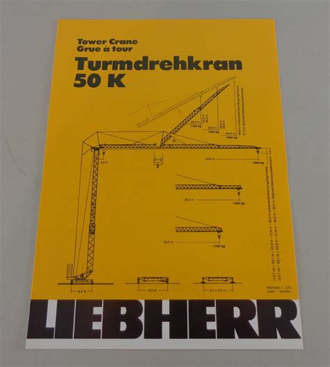 Datenblatt Technische Beschreibung Liebherr Turmdrehkran 50 K Von 01