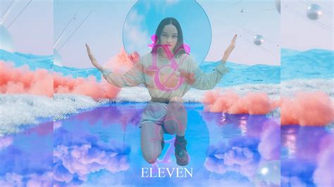 Ive아이브 Eleven Youtube