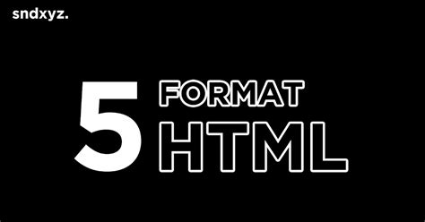 5 Html Format Text Pada Html