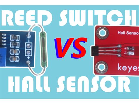 Magnetic Sensors Reed Switch And Hall Sensor Comparison Arduino