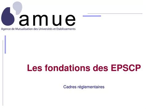 Ppt Les Fondations Des Epscp Powerpoint Presentation Free Download