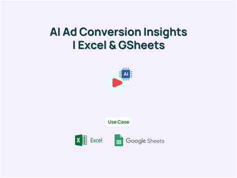 Ai Ad Conversion Insights Excel And Gsheets Use Case Clever Csv