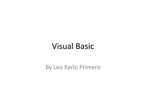 PPT Visual Basic PowerPoint Presentation Free Download ID 6087673
