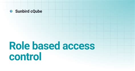 Role Based Access Control Sunbird CQube