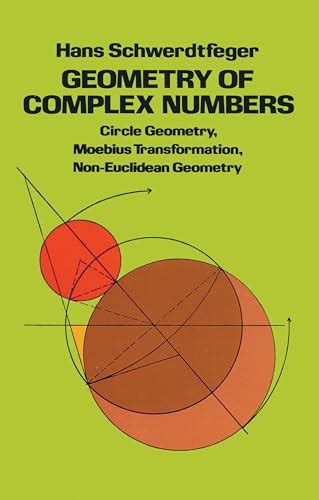 Geometry Of Complex Numbers Dover Books On Mathematics Hans