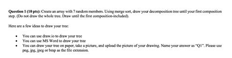 Solved Question 1 10 Pts Create An Array With 7 Random Chegg Com