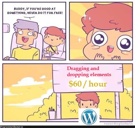 Never Do It For Free