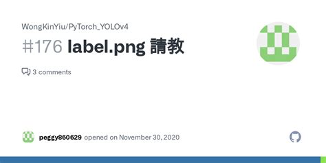 label png 請教 Issue WongKinYiu PyTorch YOLOv GitHub