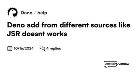 deno add from different sources like jsr doesn t works deno