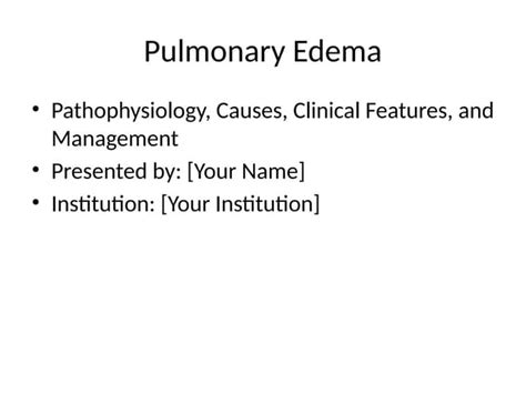 Pulmonary Edema Lecture Pptx Management Pptx