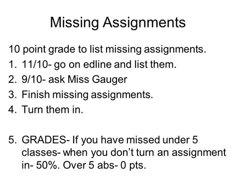 Missing Assignments Objective You Will Turn In Any Missing Assignments