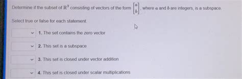 solved determine if the subset of r2 consisting of vectors