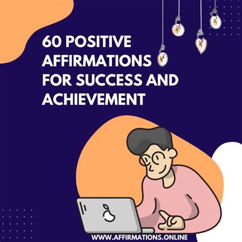 60 Positive Affirmations For Success And Achievement