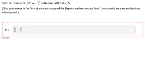 Solved Solve The Equation Tan6θ−33 On The Interval 0≤θ