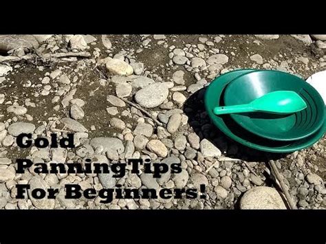Gold Panning Tips For Beginners Youtube