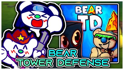 Playing Bear Tower Defense Youtube