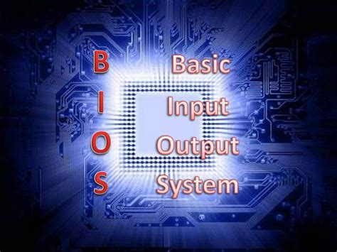 Bios Basic Input Output System Pptx