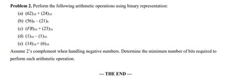 Solved Problem Perform The Following Arithmetic Chegg