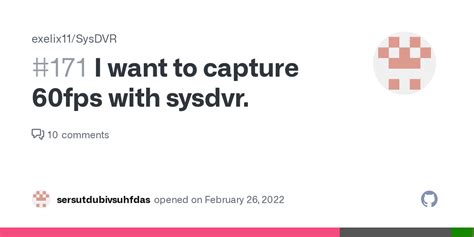 i want to capture 60fps with sysdvr · issue 171 · exelix11 sysdvr