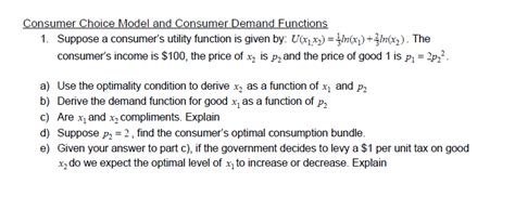 Solved Consumer Choice Model And Consumer Demand Functions