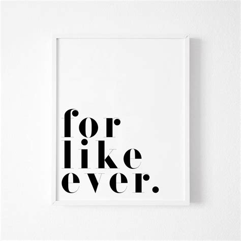 For Like Ever Printable Home Decor Printable Poster Canvas