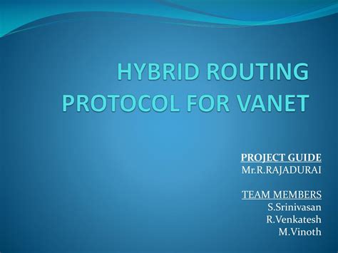 ppt hybrid routing protocol for vanet powerpoint presentation free
