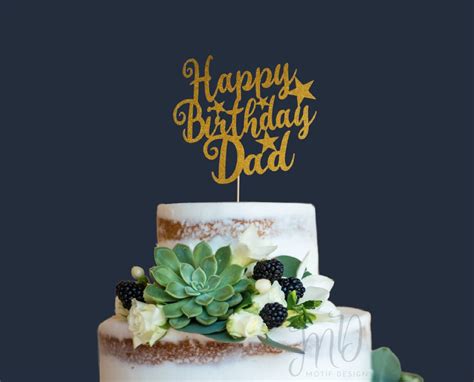 Happy Birthday Dad Cake Topper Happy Birthday Dad Sign Dad Birthday