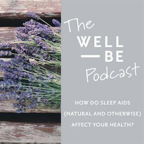 Podcast Episode How Do Sleep Aids Affect Your Health
