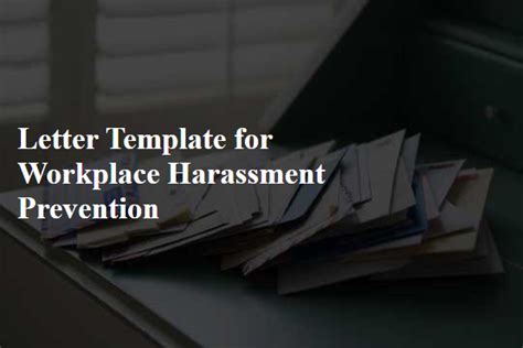 Letter Template For Workplace Harassment Prevention Free Samples In